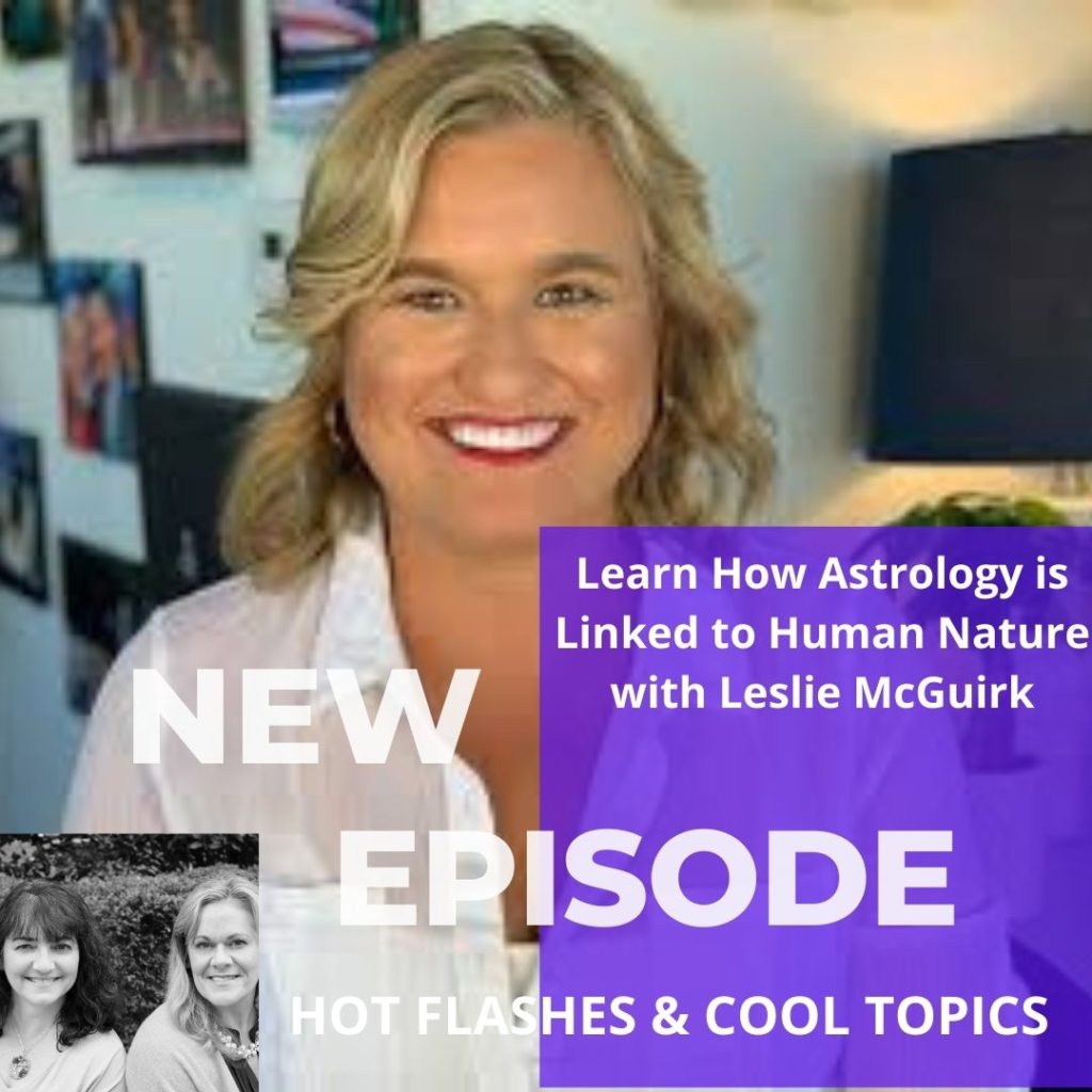 Learn How Astrology is Linked to Human Nature with Leslie McGuirk | Hot ...