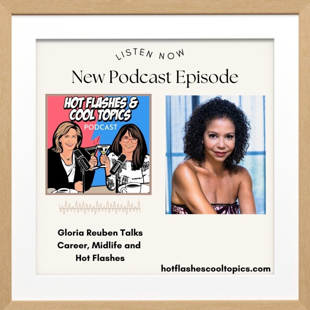 Gloria Reuben Talks Career, Midlife and Hot Flashes | Hot Flashes ...